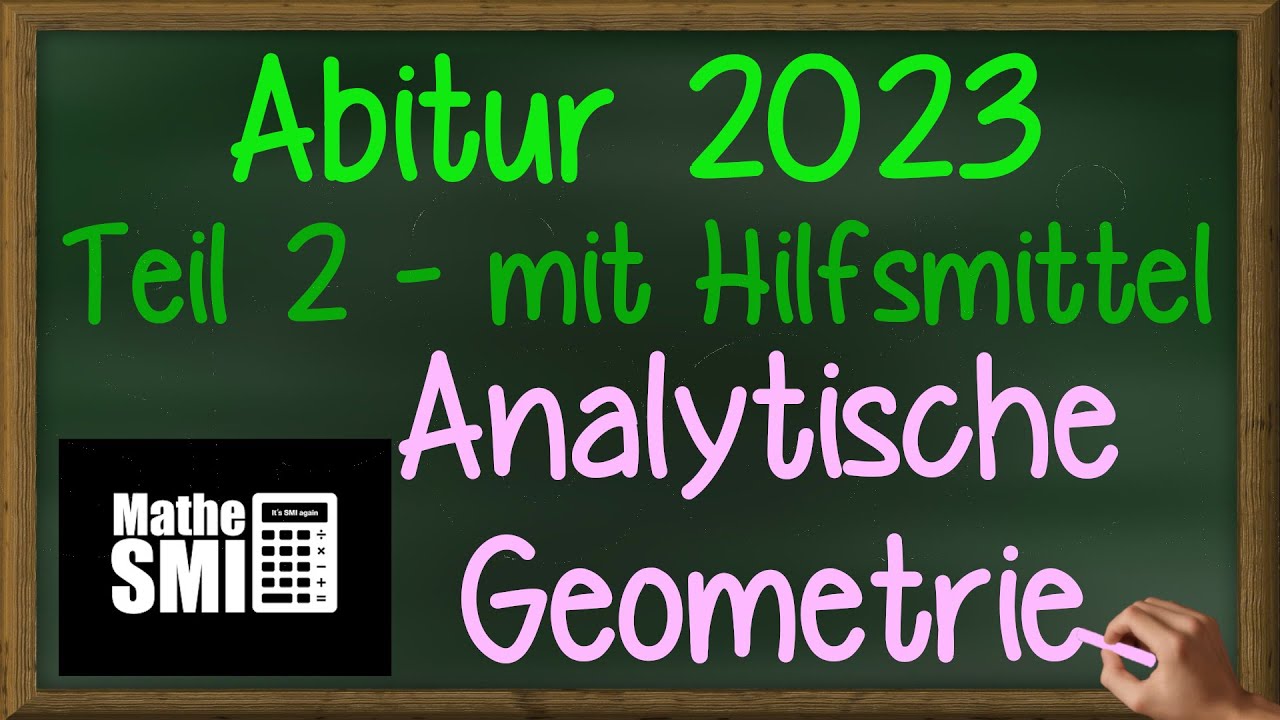 Mathe Abitur 2023 - mit Hilfsmittel (Lineare Algebra) - YouTube
