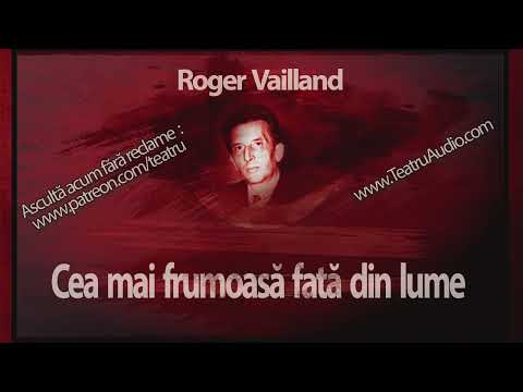 Roger Vailland - Cea mai frumoasă fată din lume (1982) #teatruvechi #teatruradiofonic #teatruaudio