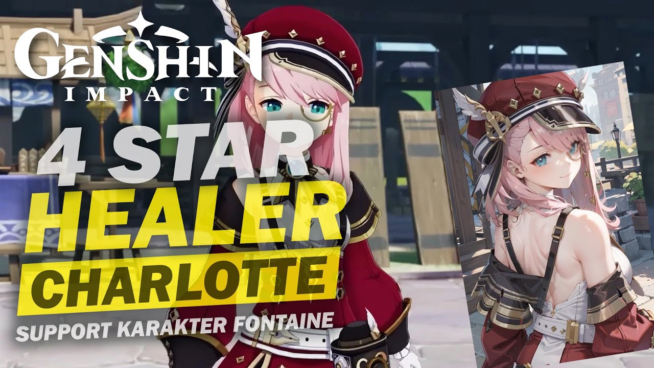 CHARLOTTE HEALER B4 YANG BISA DIANDALKAN SUPPORT YANG COCOK UNTUK CHAR ...