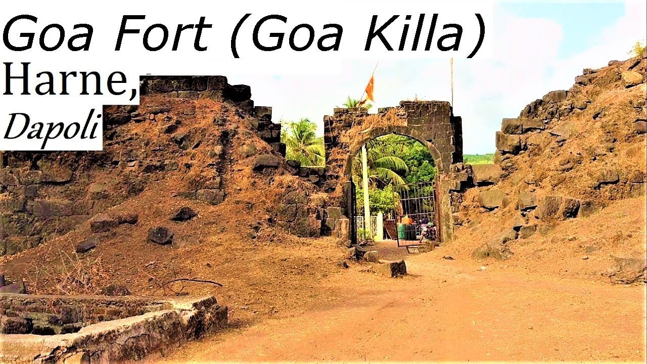 कोकण - Goa Fort "गोवा किल्ला - दापोली", Harne, Dapoli (Ratnagiri ...
