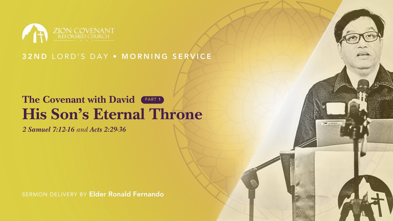 The Covenant with David Part 1 :: His Son's Eternal Throne (2 Samuel 7: ...