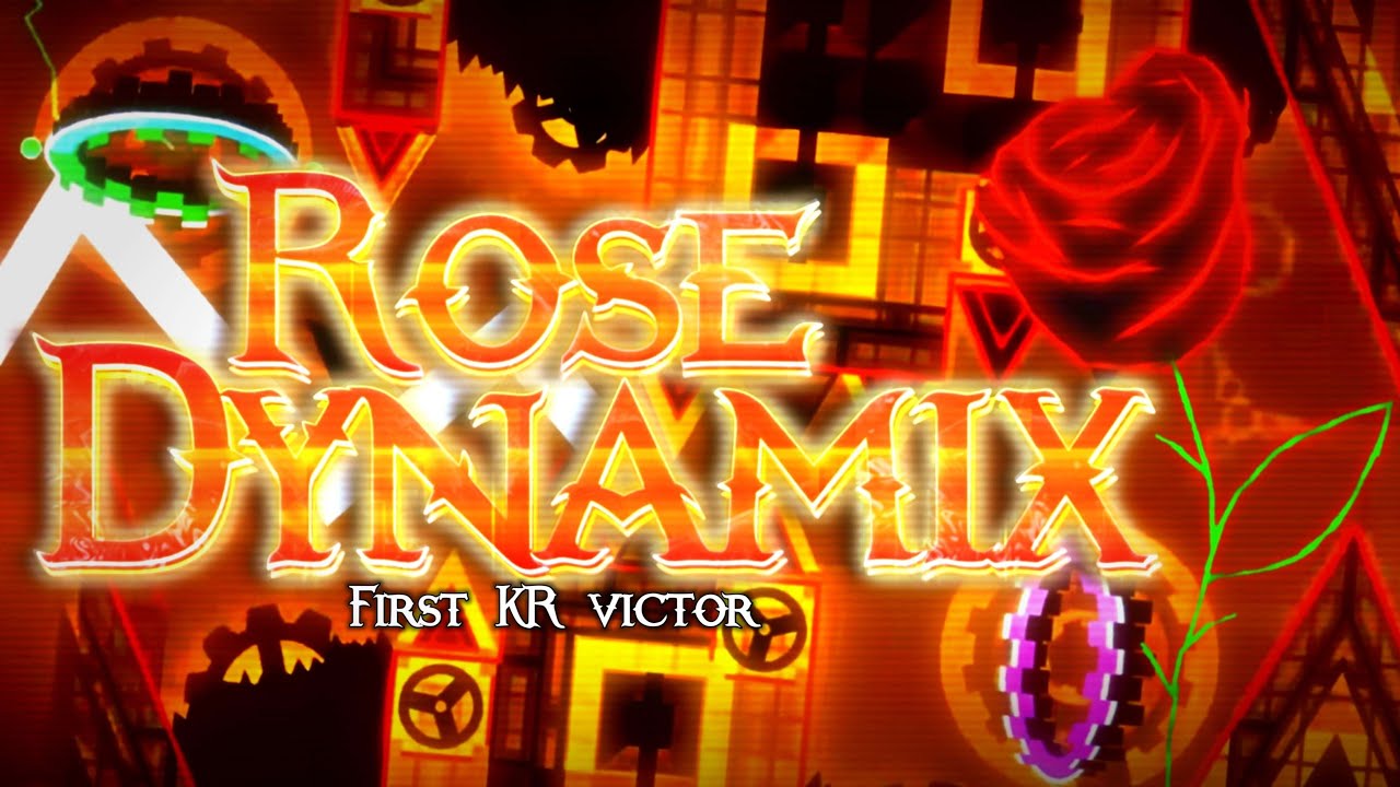 [First Korean Victor] rosedynamix (Extreme Demon) by Rose; and Renn241 ...