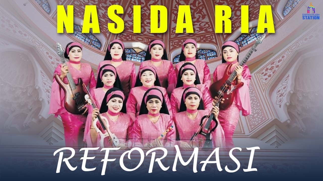 Nasida Ria - Reformasi (Music Video) - YouTube