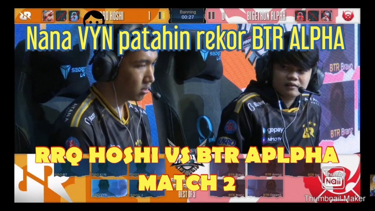 RRQ HOSHI VS BTR ALPHA MATCH 2 - YouTube