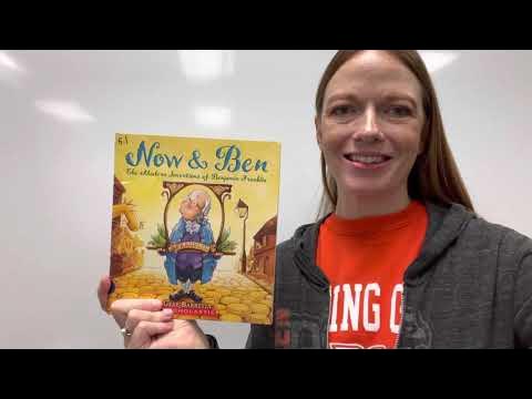 “Now and Ben: The Modern Inventions of Benjamin Franklin” non-fiction ...