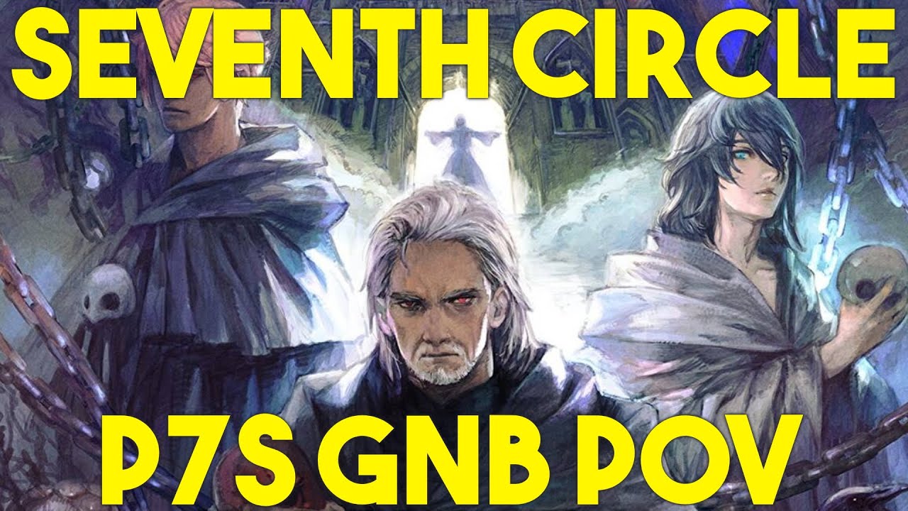 FFXIV: Abyssos The Seventh Circle Savage (P7S) GNB POV - YouTube