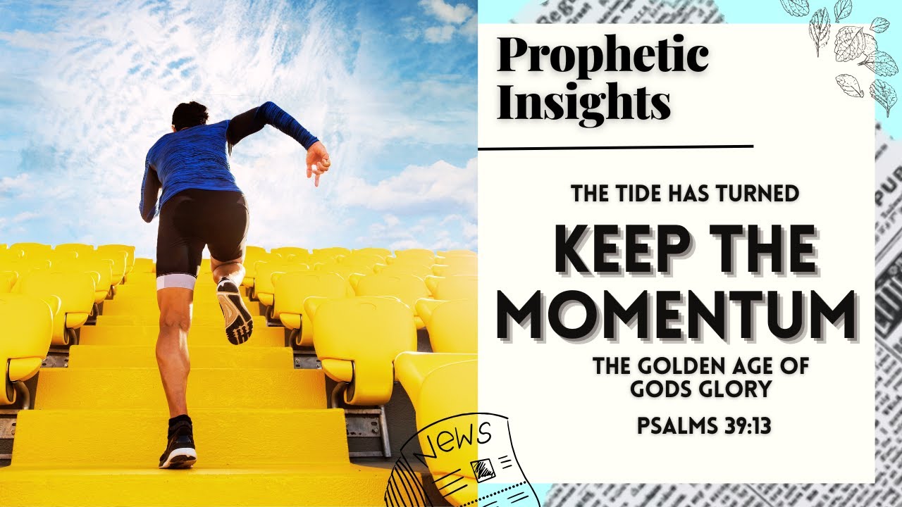 KEEP THE Momentum | Standing Strong In The Shifting | Prophetic ...