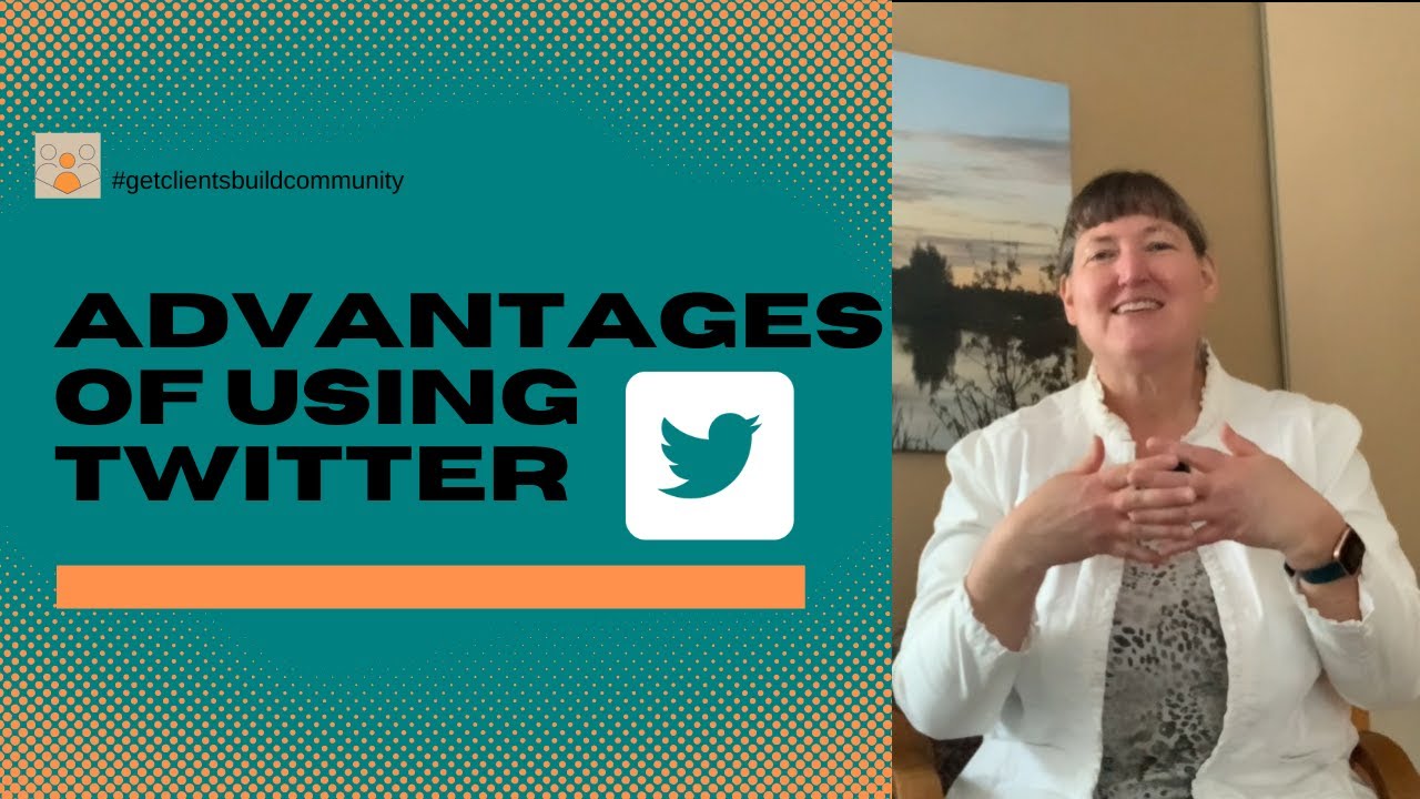 Advantages of Using Twitter - YouTube