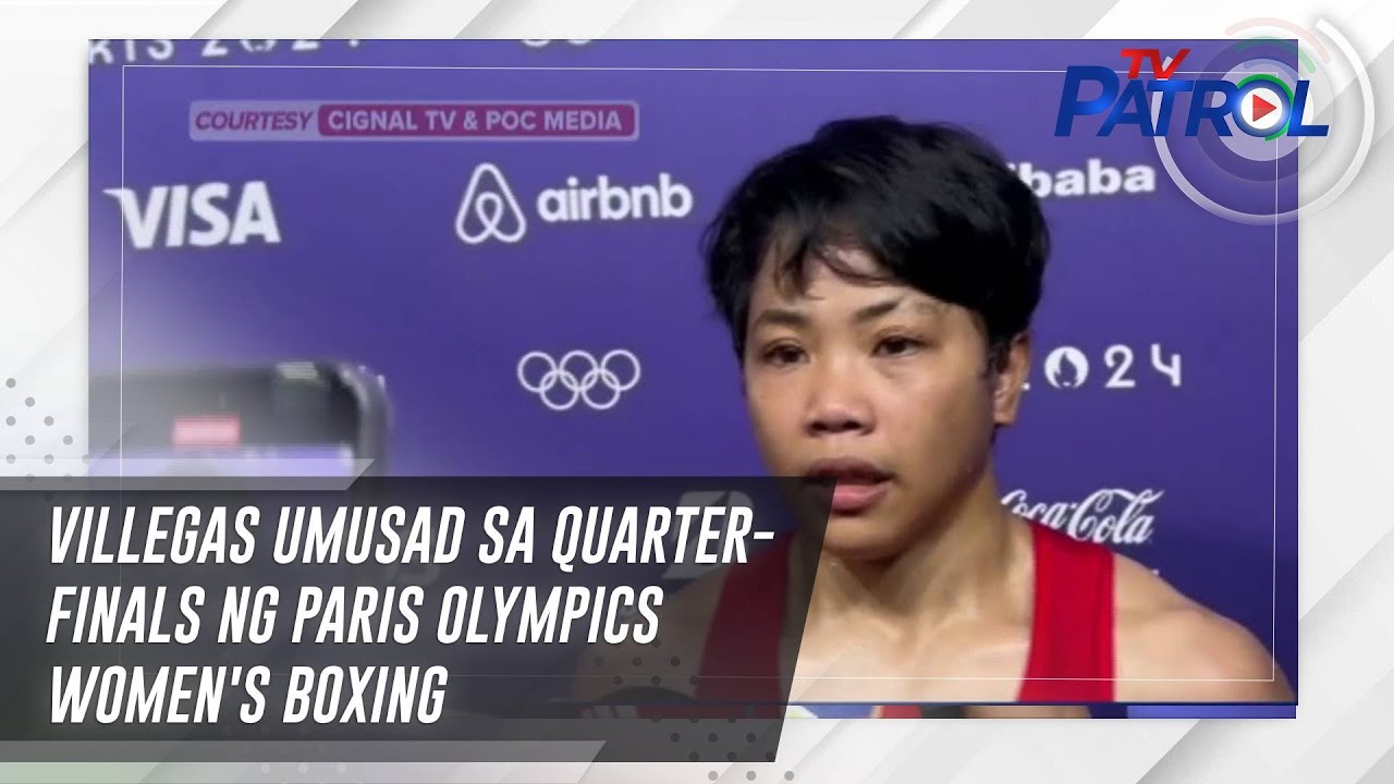 Villegas umusad sa quarterfinals ng Paris Olympics women's boxing | TV ...