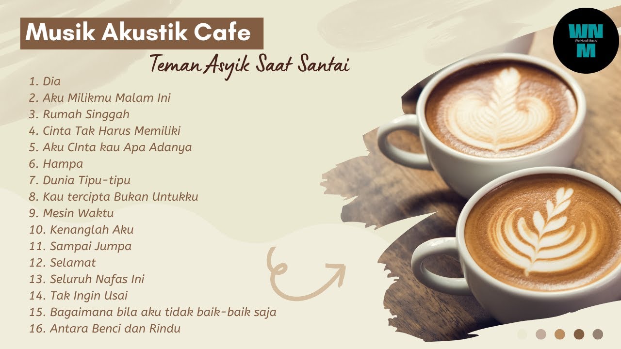 MUSIK CAFE AKUSTIK INDONESIA PILIHAN 2022 - Lagu cocok untuk cafe dan ...
