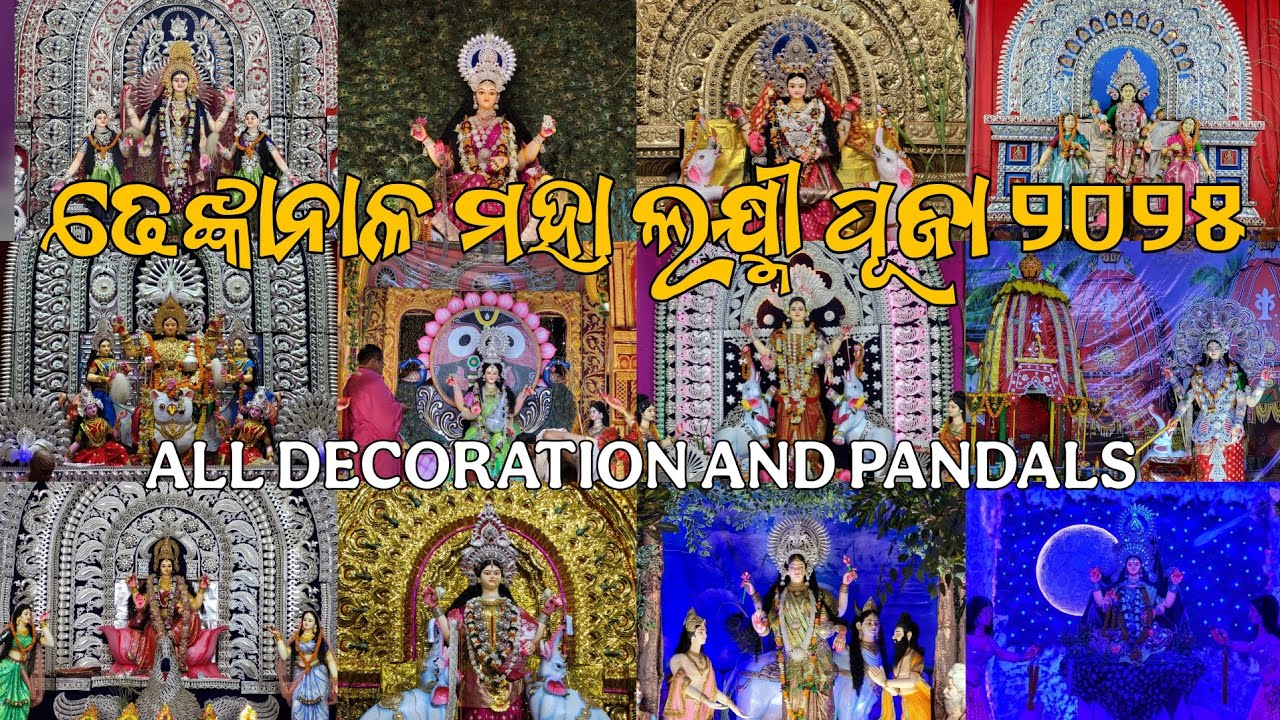 DHENKANAL MAHA LAXMI PUJA 2025 😍🔥ALL PANDALS AND ALL DECORATIONS ....BY ...