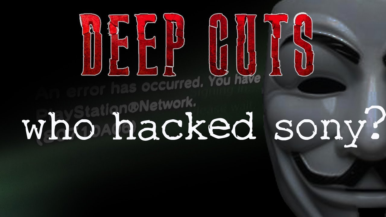 Who Hacked Sony? | Great PSN Outage of 2011 | DEEP CUTS - YouTube