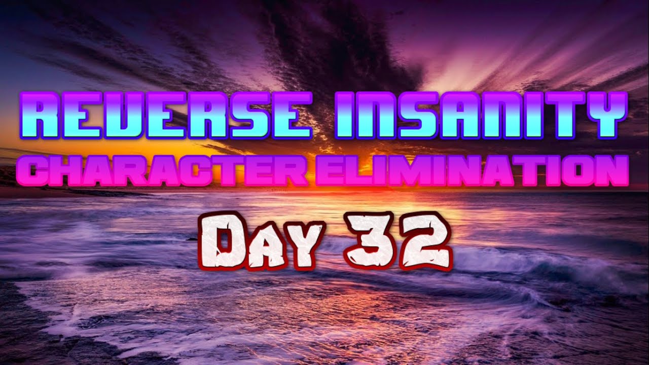 Reverse Insanity Character Elimination 32: Tornado Survival - YouTube