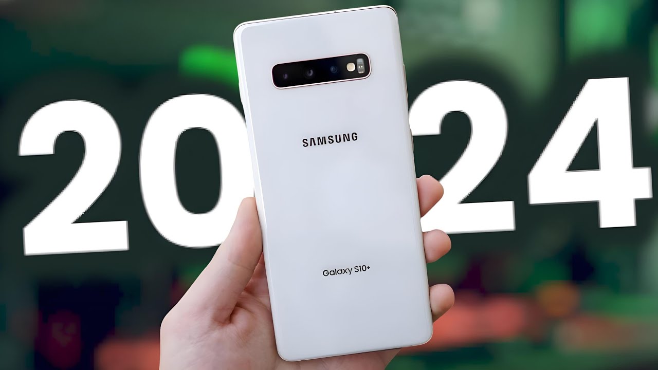Galaxy S10 Plus En 2024 ¿aún Merece La Pena Youtube