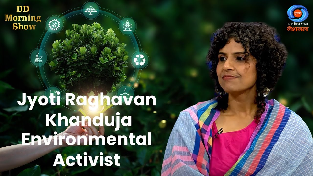 DD Morning Show | Jyoti Raghavan Khanduja | Environmental Activist ...
