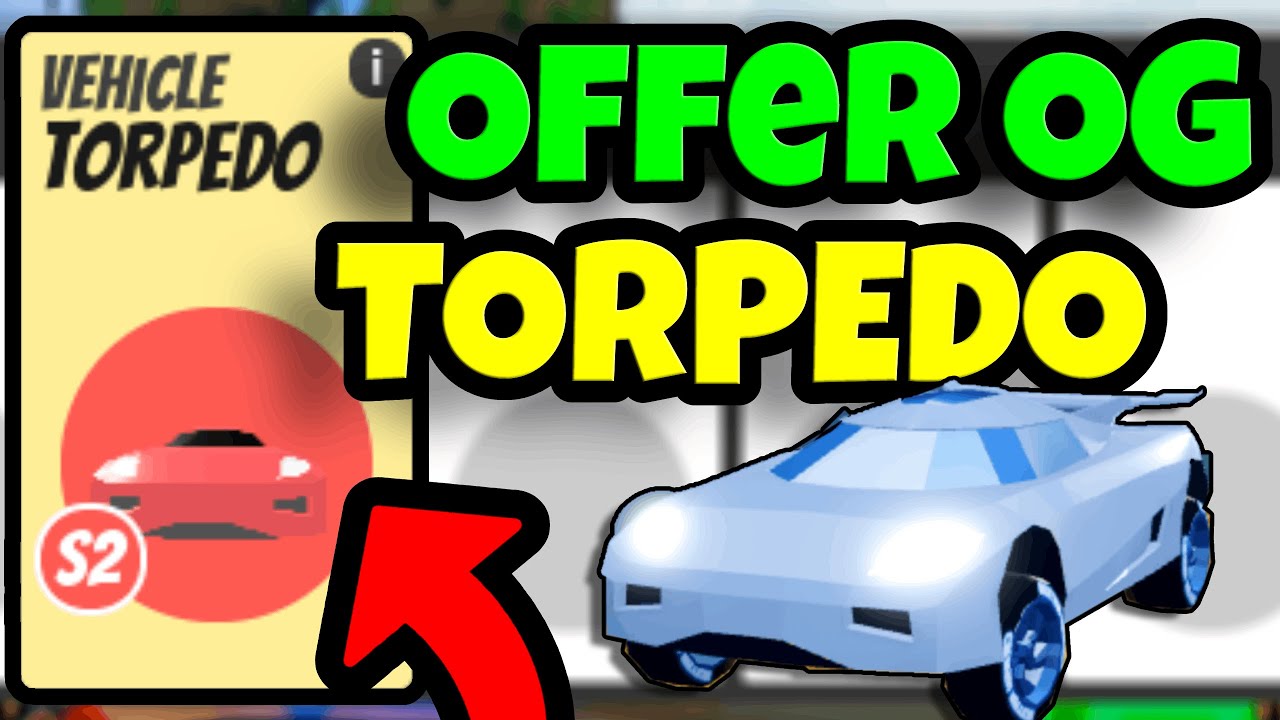 What Offers Do I Get For *OG* Torpedo?! | Roblox Jailbreak Trading ...