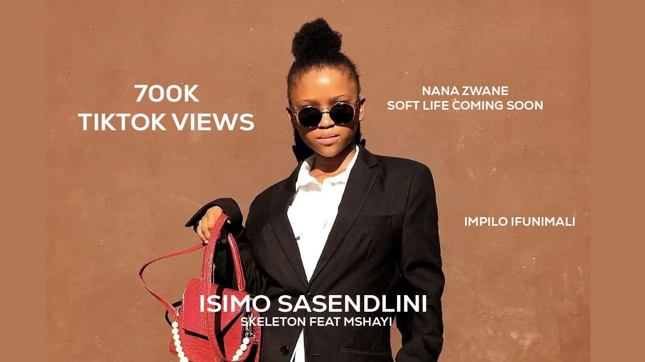 SKELETON FEAT MSHAYI ISIMO SASENDLINI - YouTube