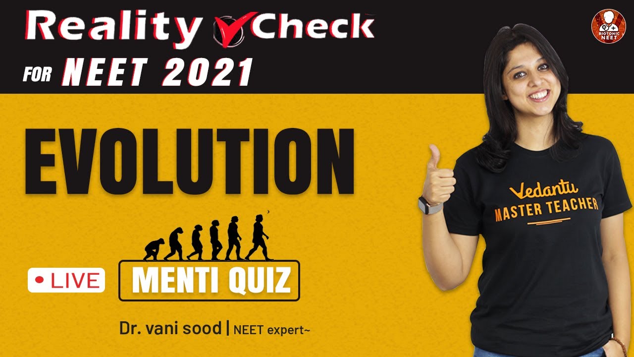 Evolution | NEET Biology Lectures | Reality Check Series | Vedantu ...