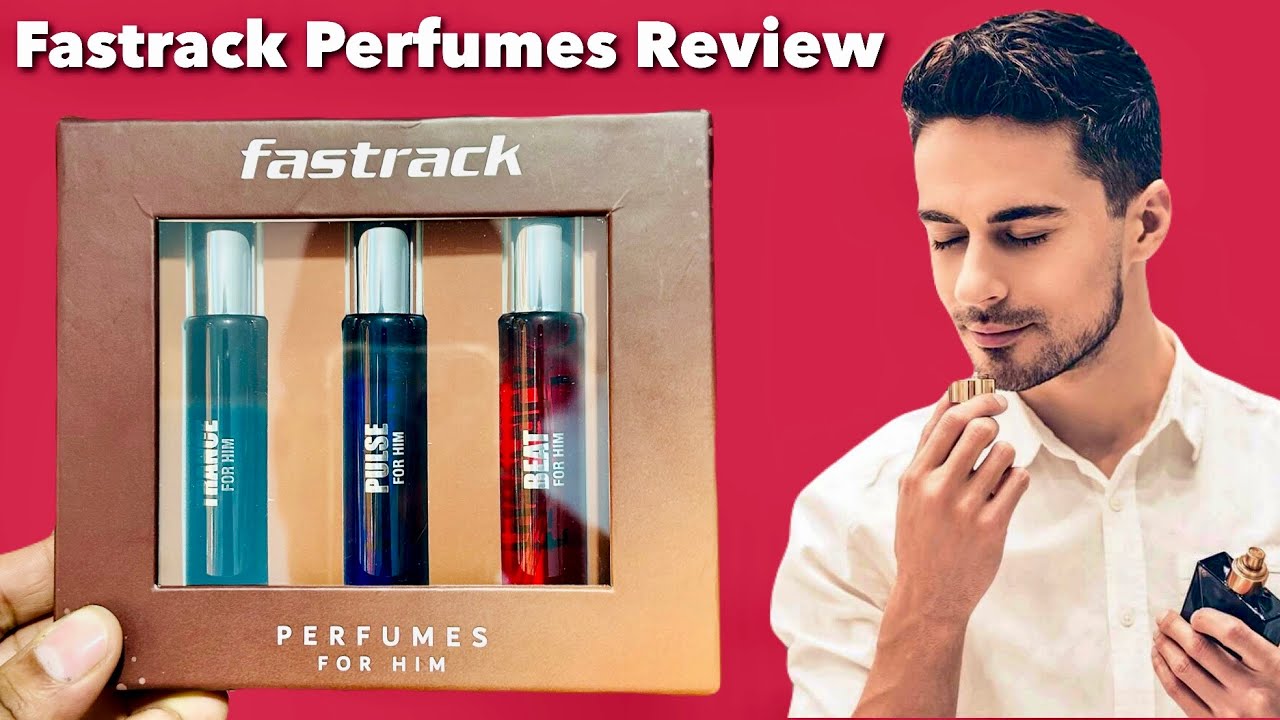 Fastrack Perfumes For Him Review , Fragrance Test & Long Lasting ...