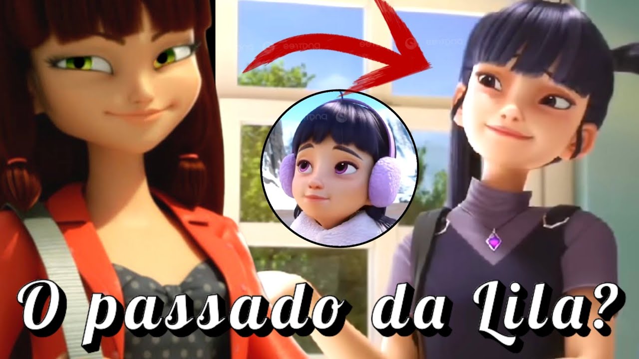 VAZOU CENAS DO PASSADO DA LILA ROSSI DE MIRACULOUS? #miraculousladybug ...