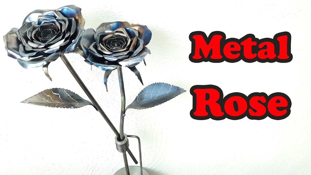 Metalworking Art: Creating a Beautiful Metal Rose from Scratch - YouTube