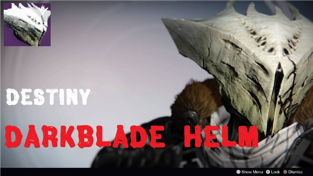 DARKBLADE HELM | DESTINY - YouTube