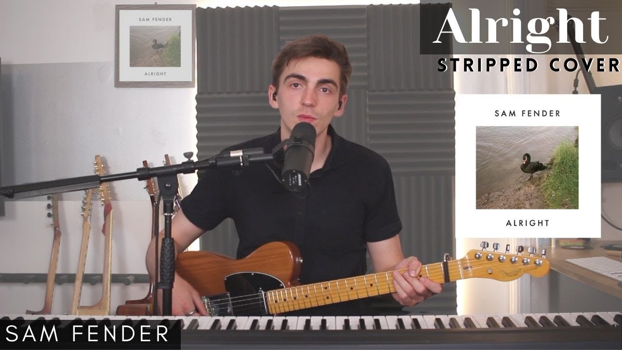 Alright - Sam Fender (Cover) - YouTube