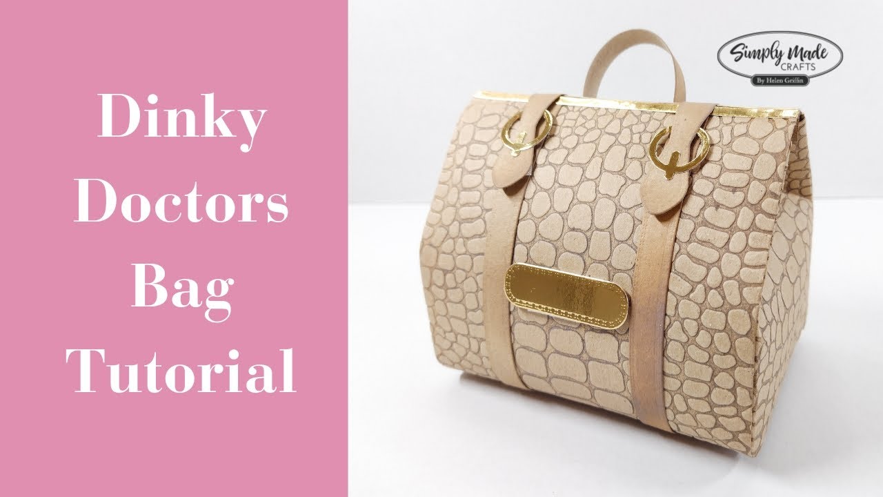 CUTE! Dinky Doctors Bag Tutorial | Simply Made Crafts - YouTube
