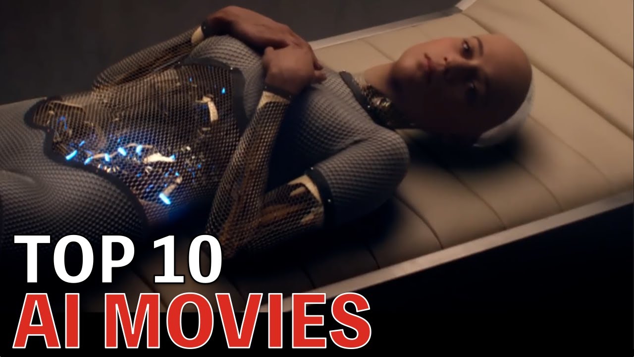 Top 10 AI Movies of All Time - YouTube