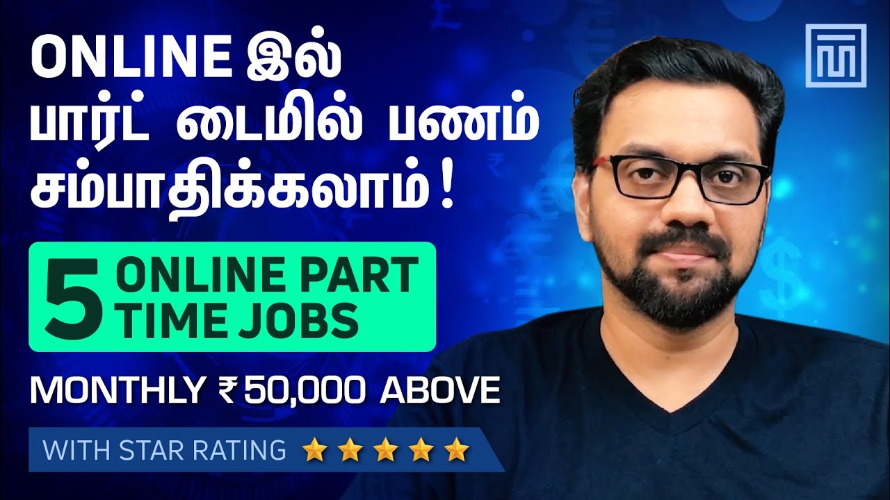 5 Online Part Time Jobs | work from home | Money Tips | Tamil - YouTube