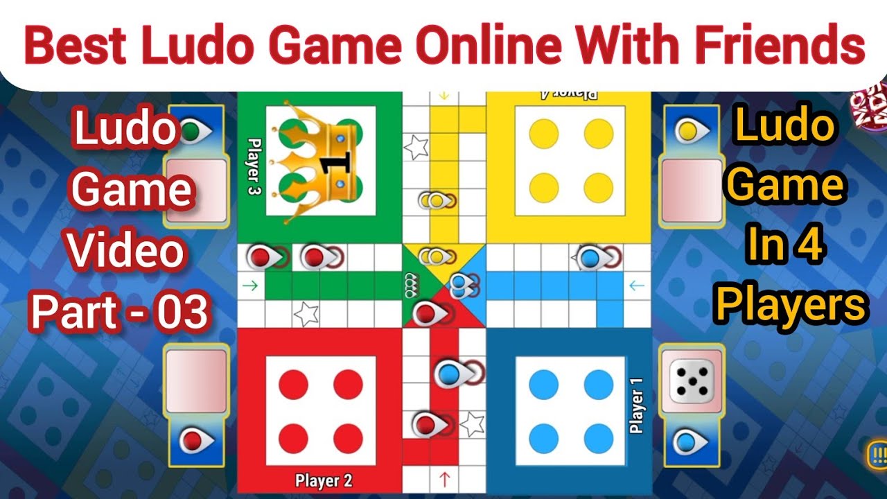 Best Ludo Game Online With Friends | Ludo Game In 4 Players | Ludo Game ...