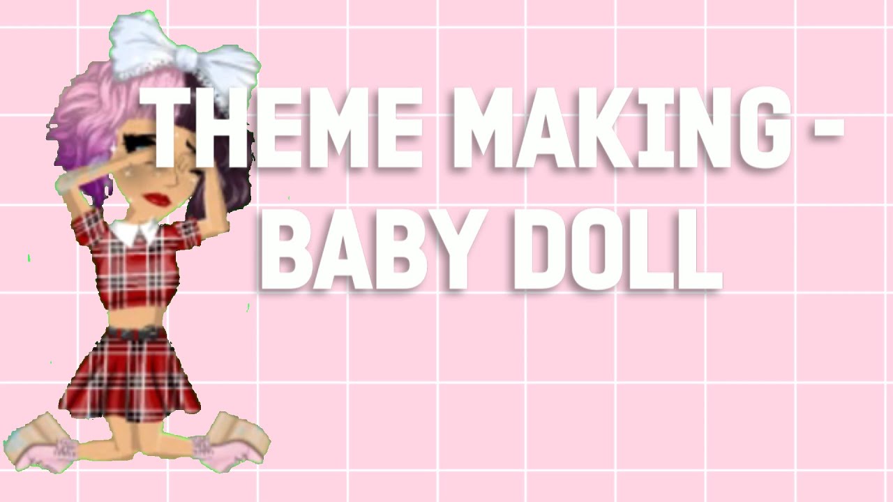 MSP Theme Making - Baby Doll 💙 - YouTube