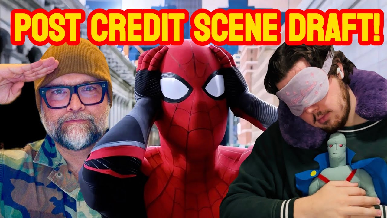 #27 The Credits Roll... But We Don’t Leave - Post Credit Scene Draft ...