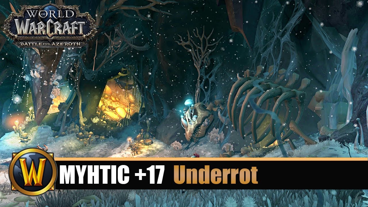 [WOW] Underrot Mythic +17 - In Time (Season 4) - YouTube