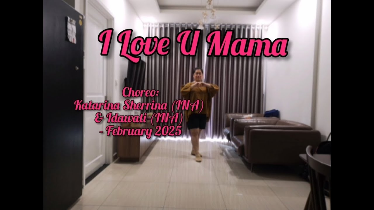 I Love U Mama - Line Dance - YouTube