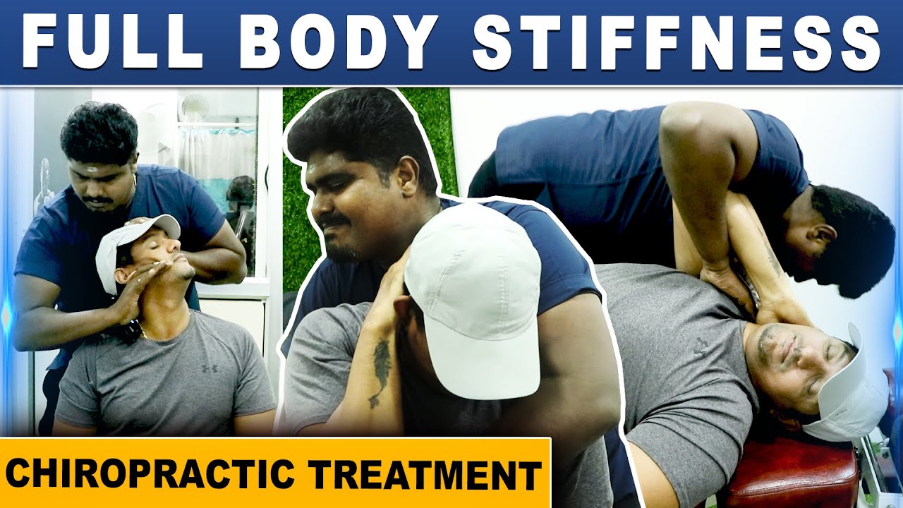 Full Body Stiffness | Dr.Vijay Non Surgical | Chiropractic Treatment ...