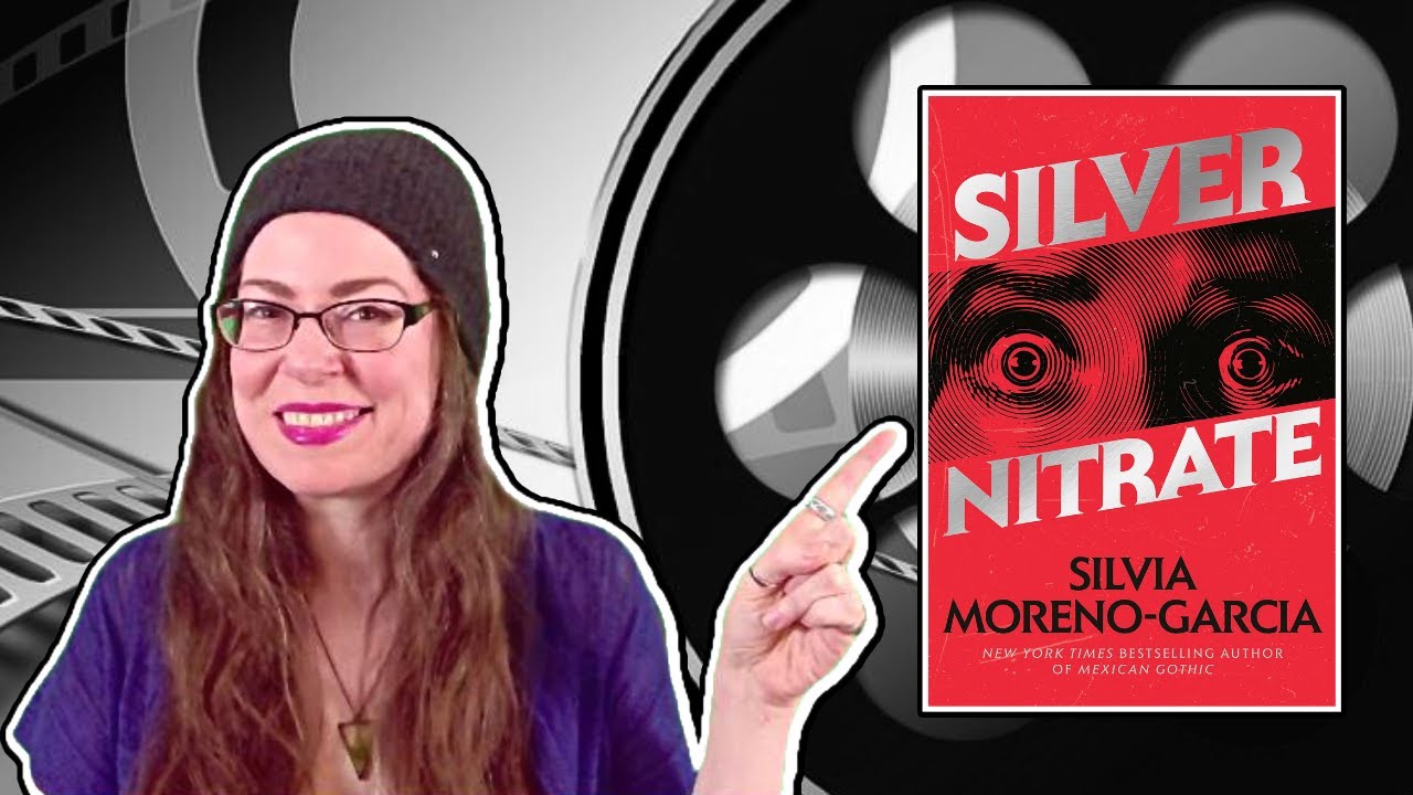 Silver Nitrate by Silvia Moreno-Garcia | Book Review - YouTube