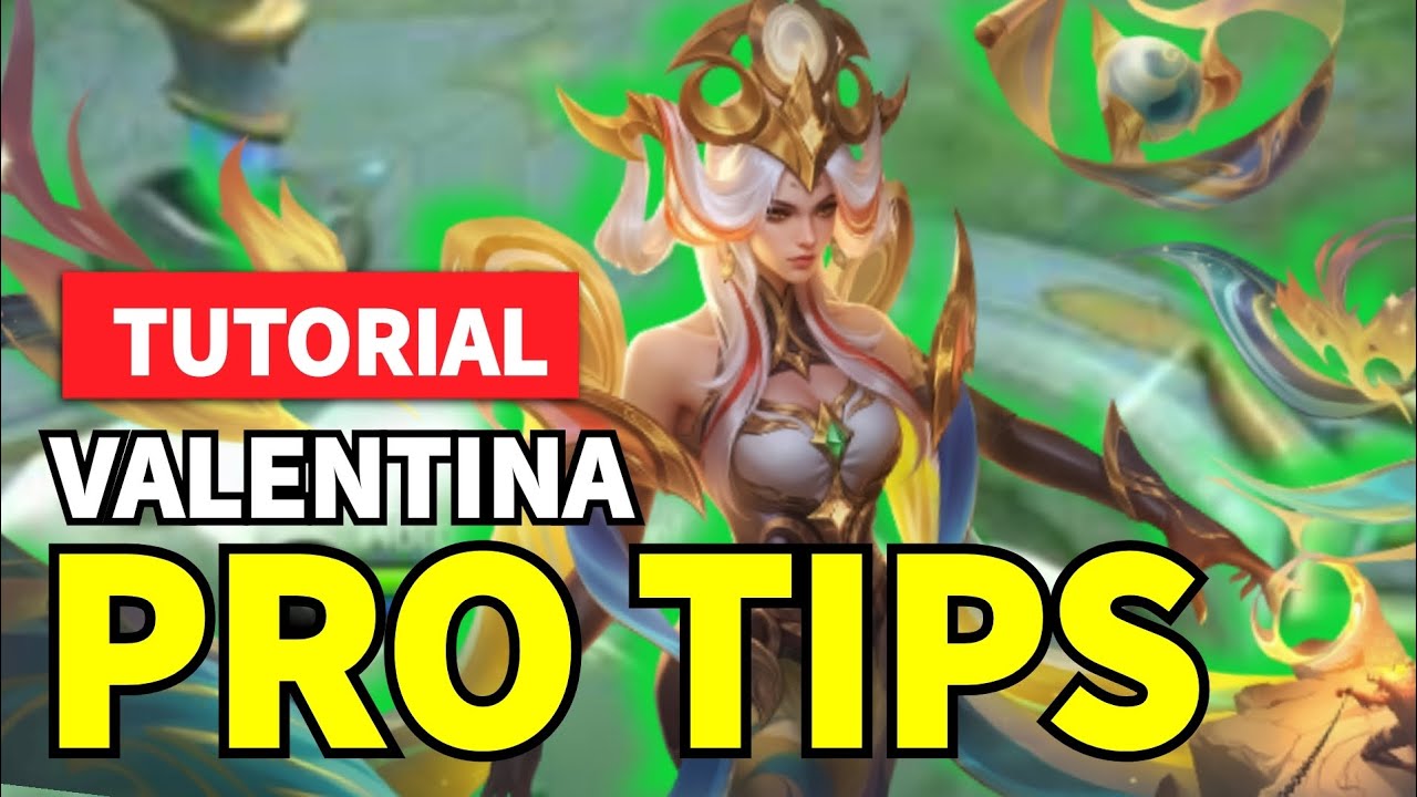 Tutorial Valentina Pro Tips | mobile legends : bang - bang - YouTube