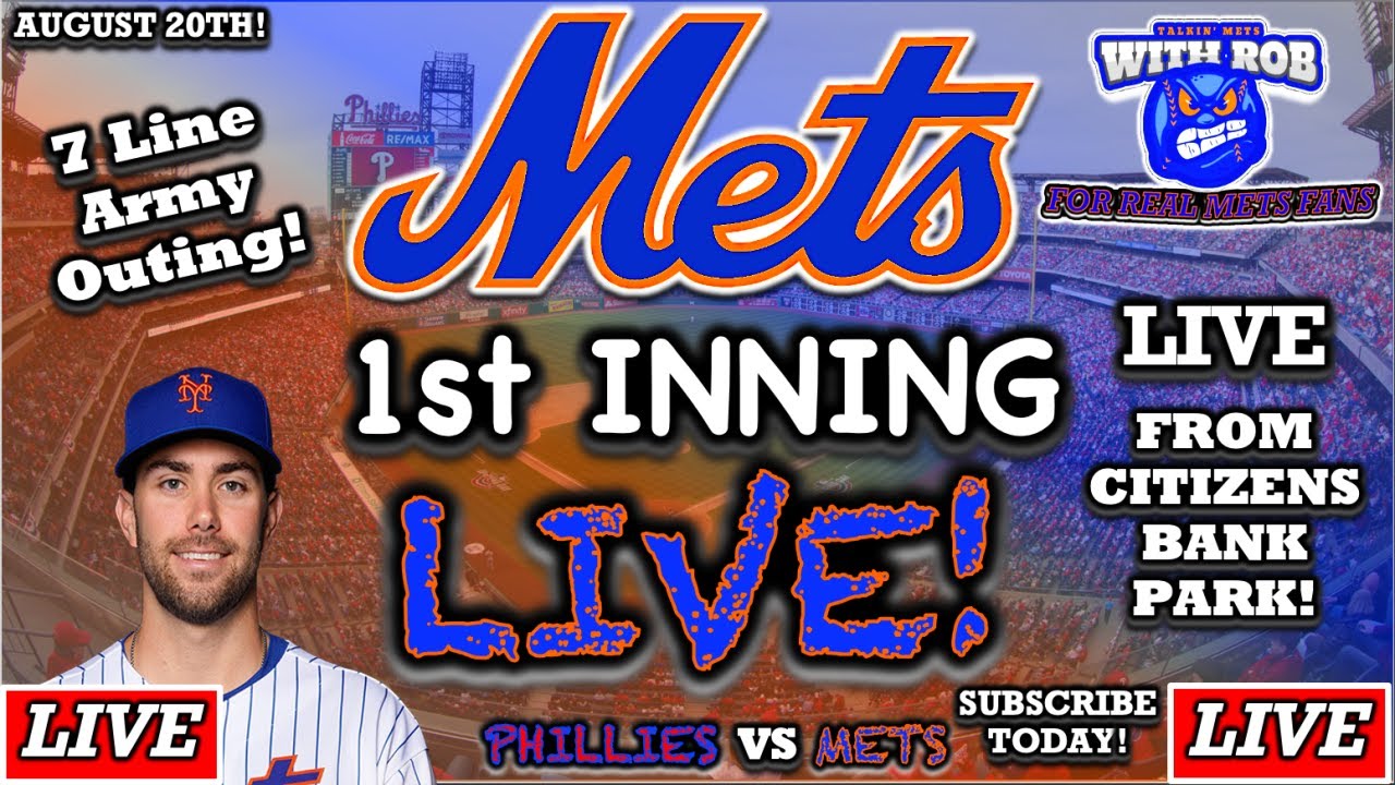 1st Inning LIVE From Citizens Bank Park! | Mets vs Phillies | Mets Game ...
