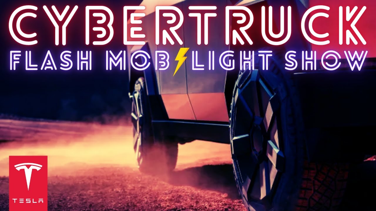 100+ CYBERTRUCK FLASH MOB LIGHT SHOW - YouTube