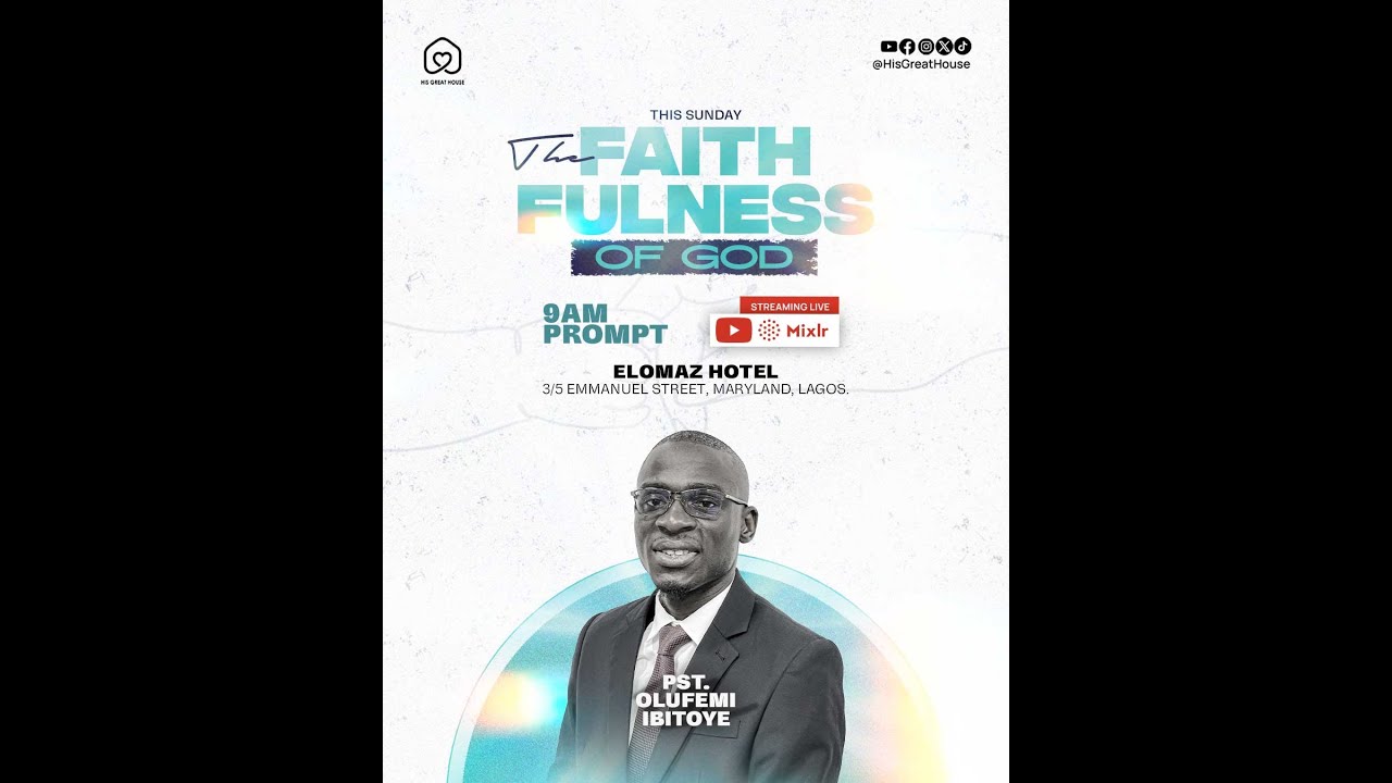 THE FAITHFULNESS OF GOD Part 2 Pst Olufemi Ibitoye - YouTube