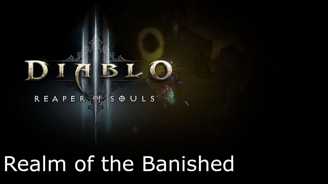 Diablo 3 - Realm of the Banished - YouTube