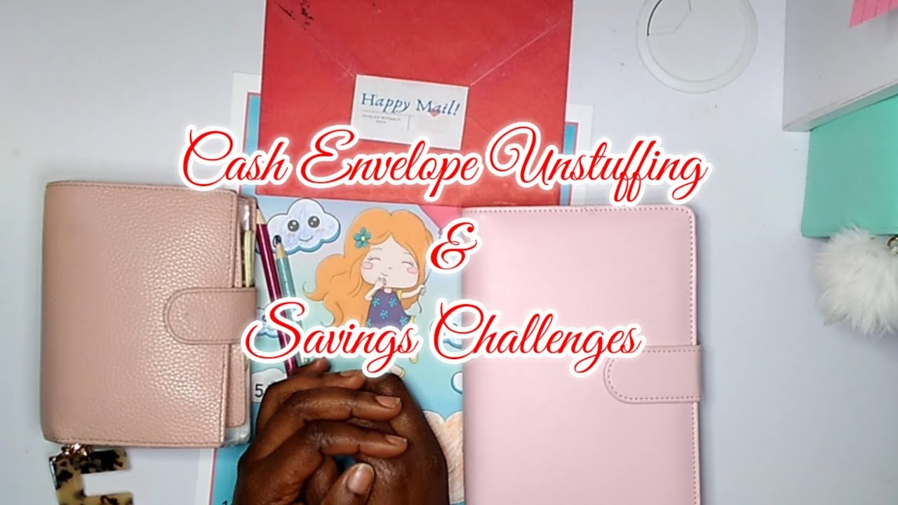 CASH ENVELOPE UNSTUFFING AND SAVINGS CHALLENGES - YouTube