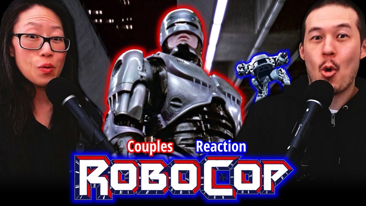 RoboCop | Couples first time watching Reaction!! - YouTube