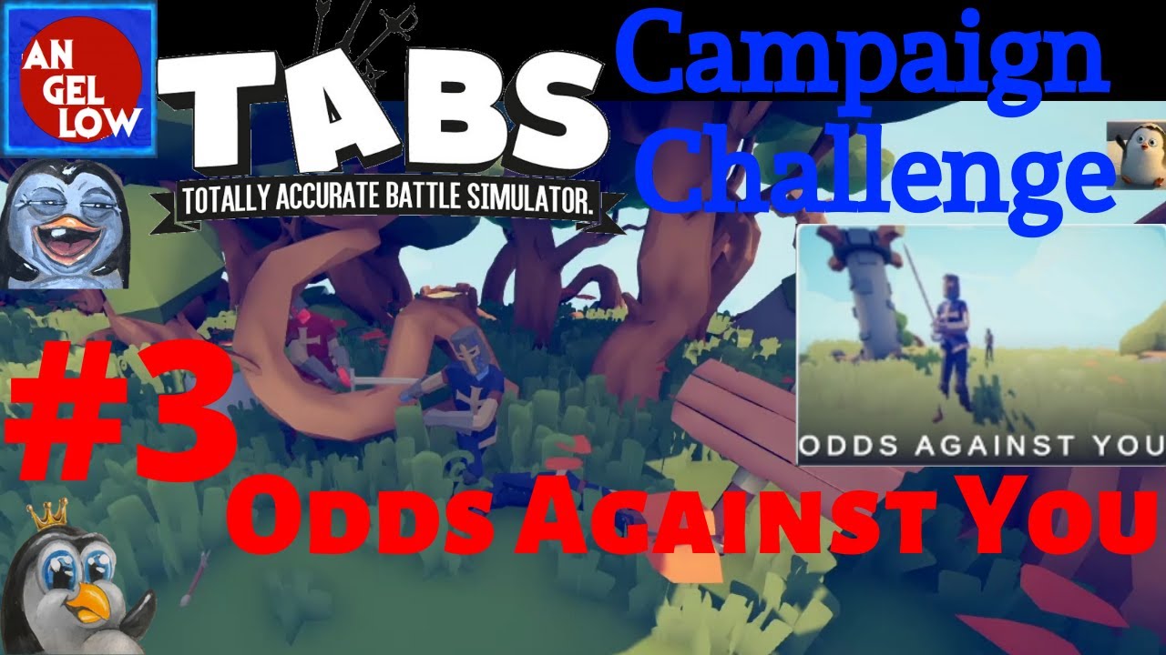 TABS Campaign Challenge #3: Odds Against You! Mother Nature Always WINS ...