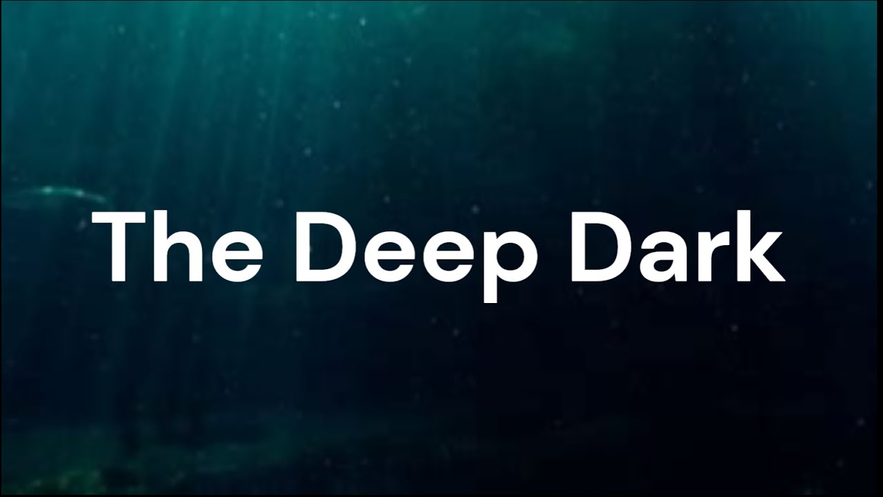 The Deep Dark (Song Compilation) - YouTube