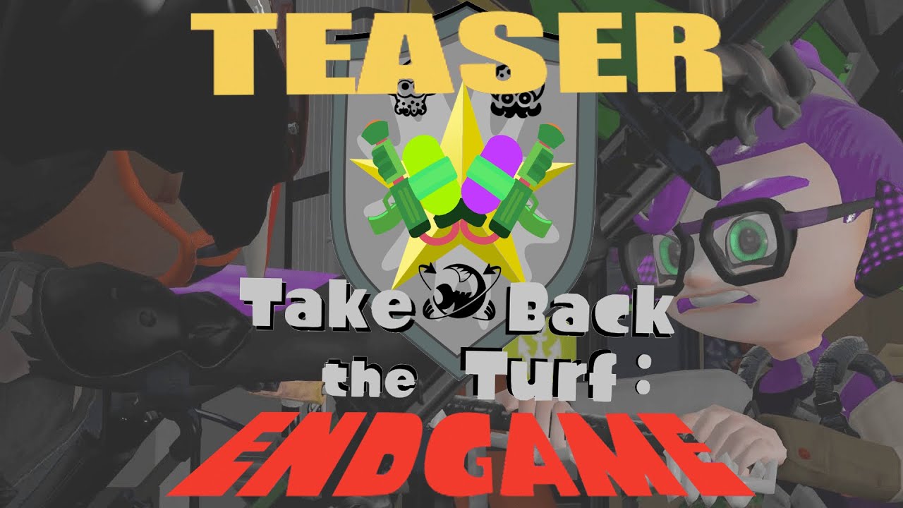 (Teaser) - Take Back The Turf: Endgame [Splatoon Stopmotion] - YouTube