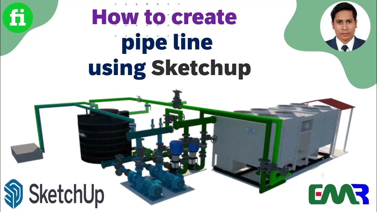 How to Create Pipeline 3d Drawing by using Sketchup - কিভাবে পাইপ লাইনের 3D ড্রয়িং করা হয় ...