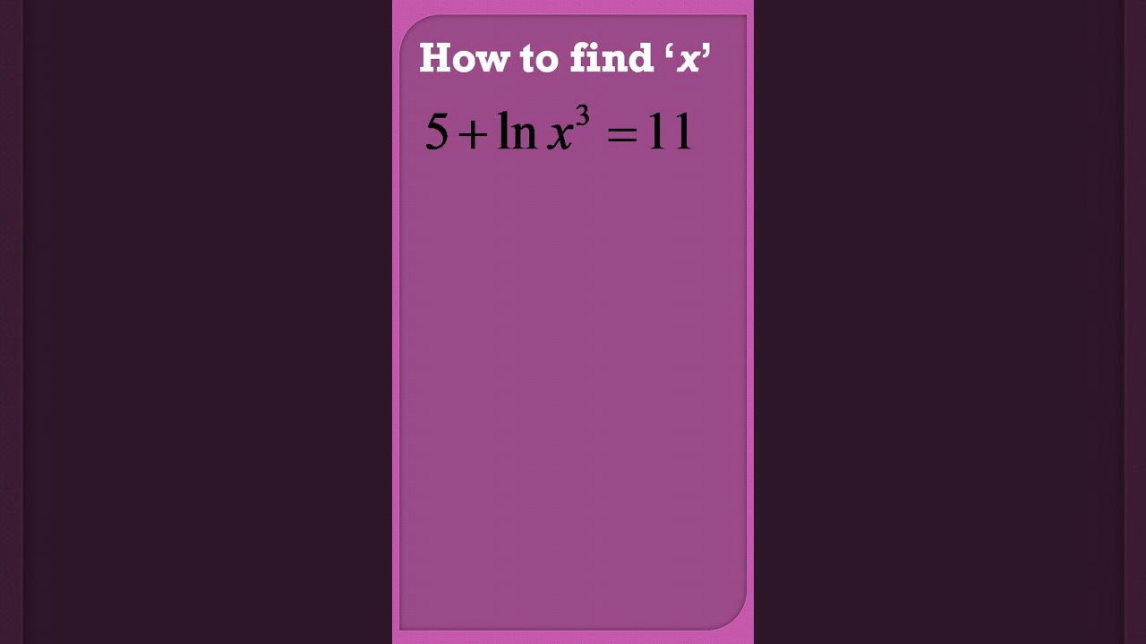 A Logarithmic Equation With Natural Log YouTube A Logarithmic Equation With Natural Log YouTube
