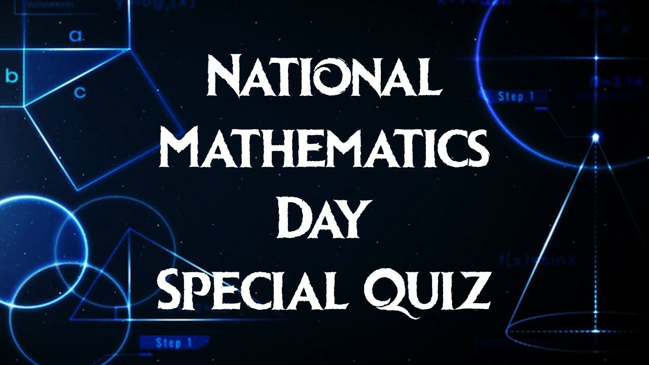 National Mathematics Day Special Quiz | Maths quiz | The Question Lab ...